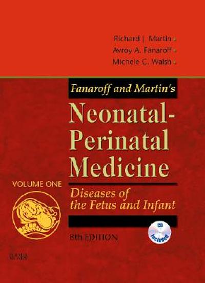 Fanaroff and Martin's neonatal-perinatal medicine : diseases of the ...