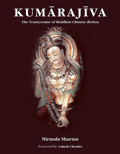 Kumārajīva : the transcreator of Buddhist Chinese diction | WorldCat.org