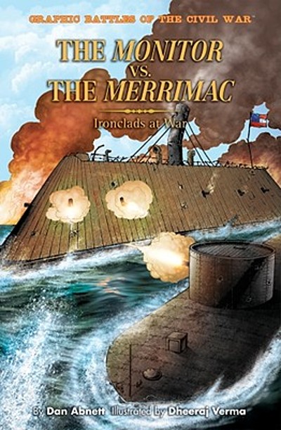 The Monitor versus the Merrimac : ironclads at war! | WorldCat.org