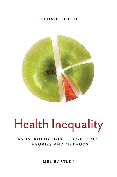 Health inequality : an introduction to concepts, theories and methods ...