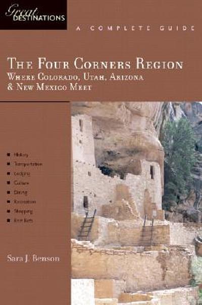 The Four Corners Region : where Colorado, Utah, Arizona & New Mexico ...