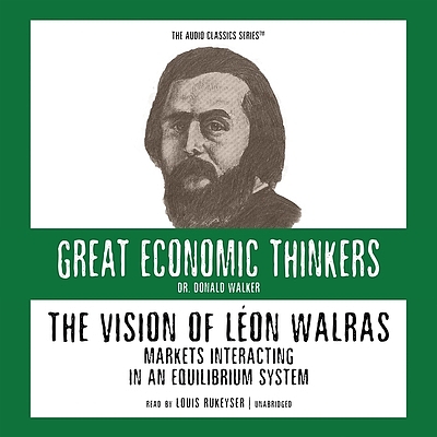 The vision of Léon Walras : markets interacting in an equilibrium system | WorldCat.org