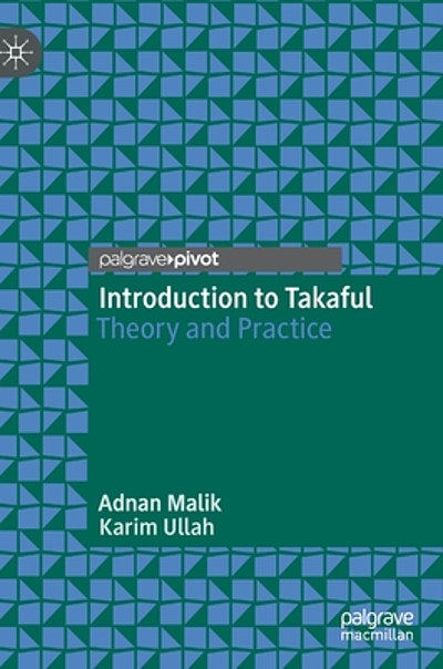 Introduction to Takaful : theory and practice | WorldCat.org Introduction to Takaful : theory and practice | WorldCat.org
