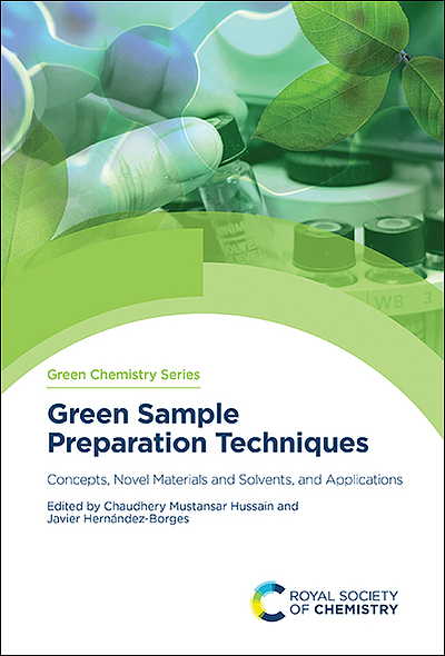 GREEN SAMPLE PREPARATION TECHNIQUES concepts, novel materials | WorldCat.org