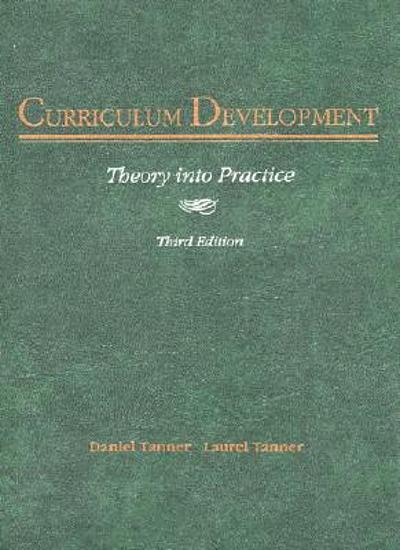 Curriculum development : theory into practice | WorldCat.org