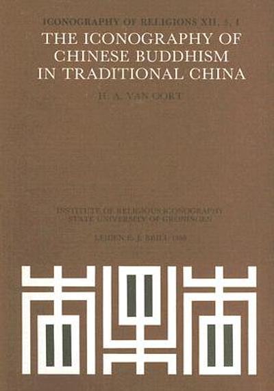 The iconography of Chinese Buddhism in traditional China / 1. Han to ...