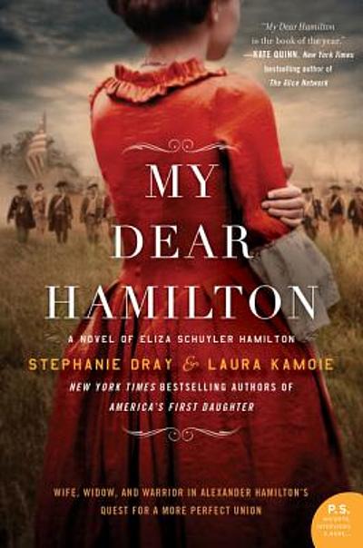 My dear Hamilton : a novel of Eliza Schuyler Hamilton | WorldCat.org
