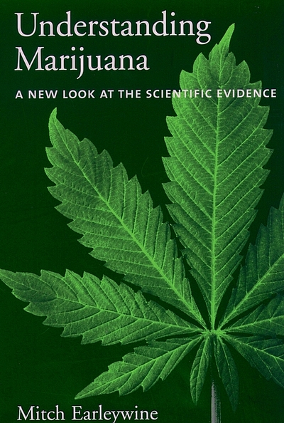 Understanding marijuana : a new look at the scientific evidence ...
