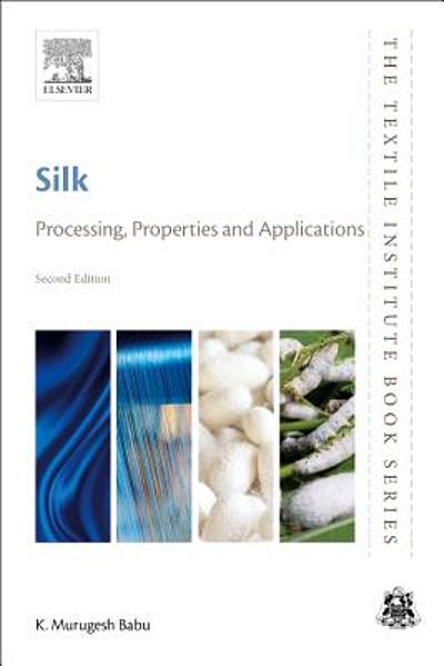 Silk : processing, properties and applications | WorldCat.org