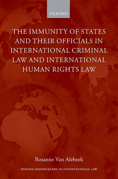 The immunity of states and their officials in international criminal ...