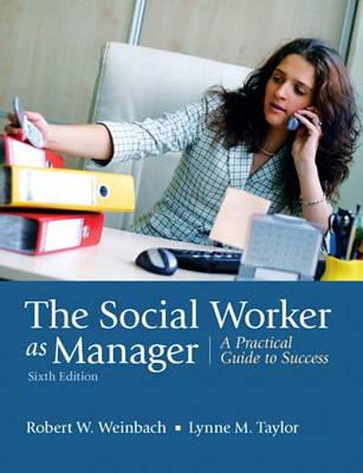 The social worker as manager : a practical guide to success | WorldCat.org