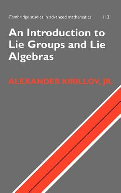 An introduction to Lie groups and Lie algebras | WorldCat.org