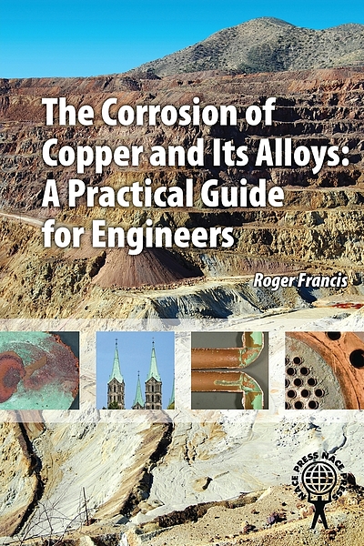 The corrosion of copper and its alloys : a practical guide for ...
