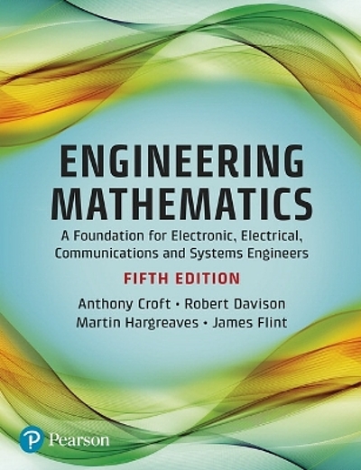 Engineering mathematics : a foundation for electronic, electrical ...