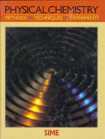 Physical chemistry : methods, techniques, and experiments | WorldCat.org