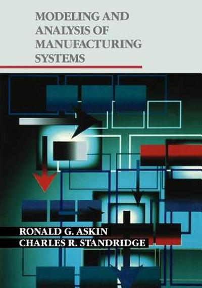 Modeling and analysis of manufacturing systems | WorldCat.org