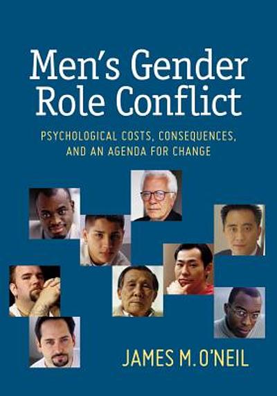 Men's gender role conflict : psychological costs, consequences, and an ...