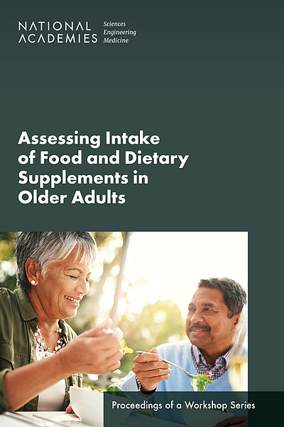 Assessing intake of food and dietary supplements in older adults ...