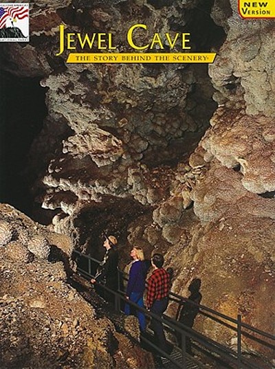Jewel Cave : the story behind the scenery | WorldCat.org
