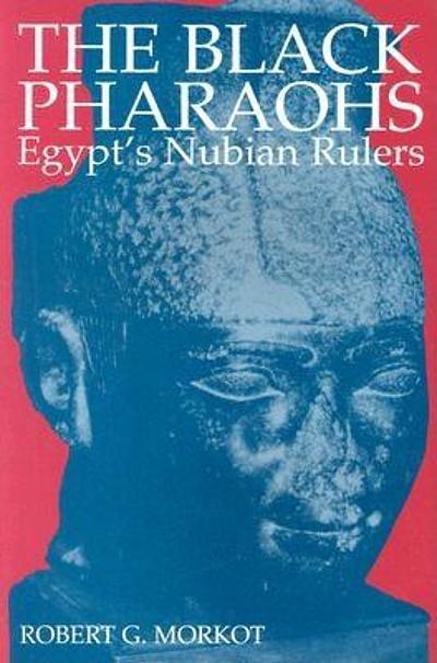 The black pharaohs : Egypt's Nubian rulers | WorldCat.org