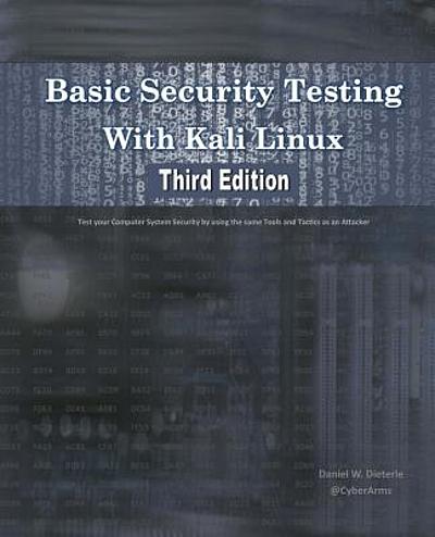 Basic security testing with Kali Linux test your computer system ...