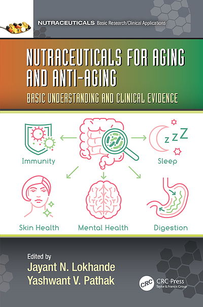 Nutraceuticals for aging and anti-aging : basic understanding and ...