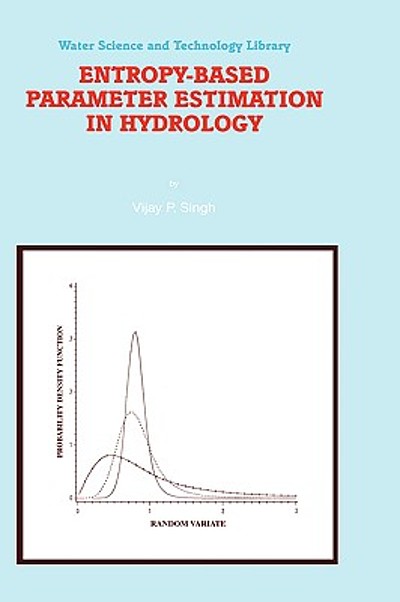 Entropy-based parameter estimation in hydrology | WorldCat.org