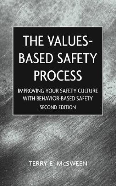 Value-based safety process : improving your safety culture with behavior-based safety | WorldCat.org