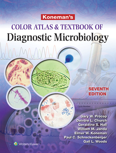 Koneman's color atlas and textbook of diagnostic microbiolgy | WorldCat.org