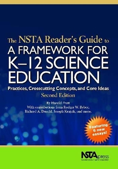 The NSTA reader's guide to a framework for K-12 science education ...