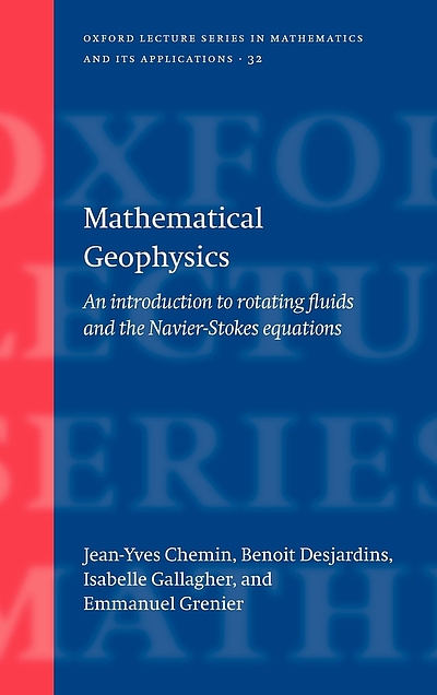 Mathematical geophysics : an introduction to rotating fluids and the ...