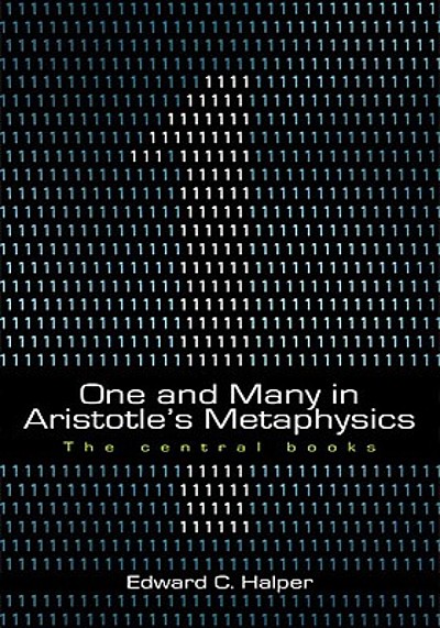 One and Many in Aristotle's Metaphysics : the Central Books | WorldCat.org