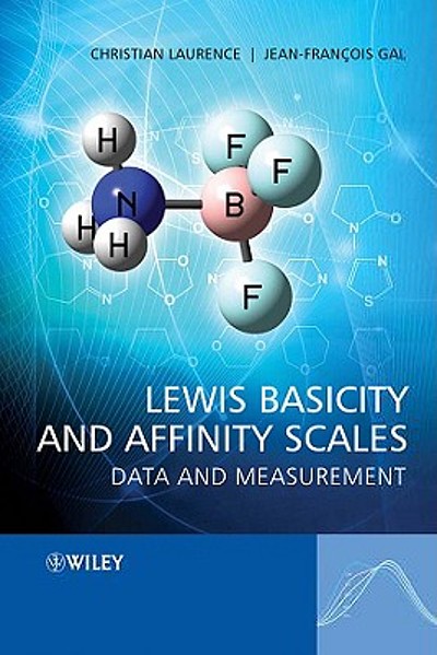 Lewis basicity and affinity scales : data and measurement | WorldCat.org