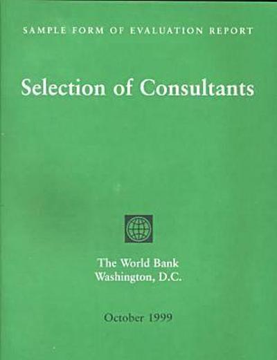 Sample form of evaluation report : selection of consultants | WorldCat.org