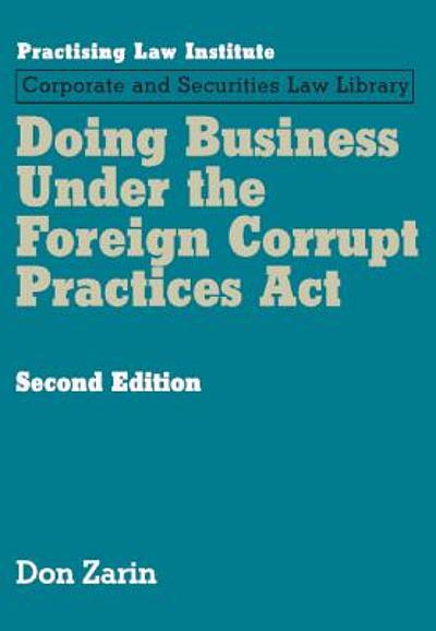 Doing business under the Foreign Corrupt Practices Act | WorldCat.org