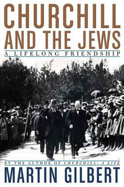 Churchill and the jews : a lifelong friendship | WorldCat.org