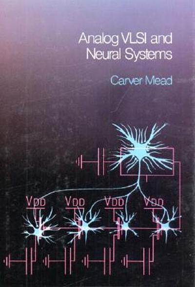 Analog VLSI and neural systems | WorldCat.org Analog VLSI and neural systems | WorldCat.org