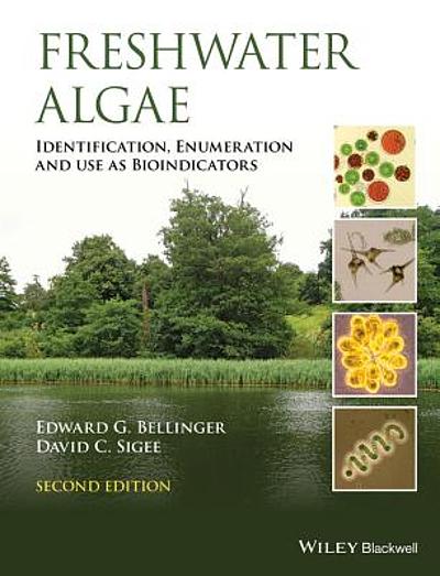 Freshwater algae : identification, enumeration and use as bioindicators ...
