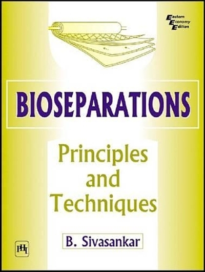 Bioseparations : principles and techniques | WorldCat.org