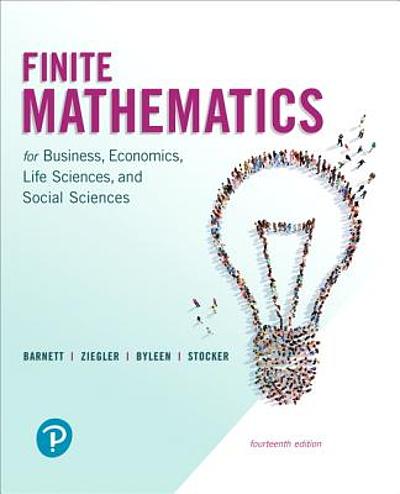 Finite mathematics for business, economics, life sciences, and social ...