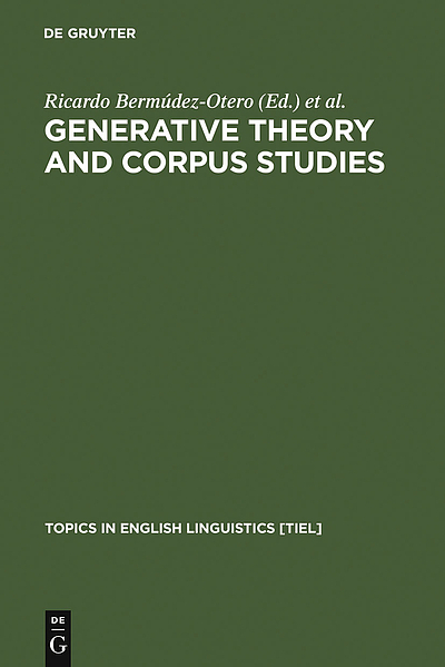 Generative theory and corpus studies : a dialogue from 10 ICEHL ...