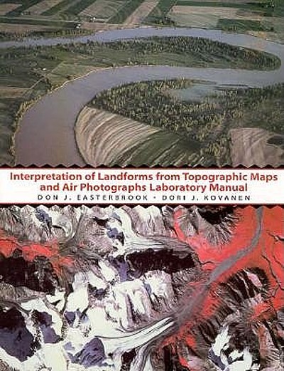 Interpretation of landforms from topographic maps and air photographs ...