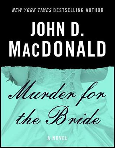 Murder for the bride : a novel | WorldCat.org