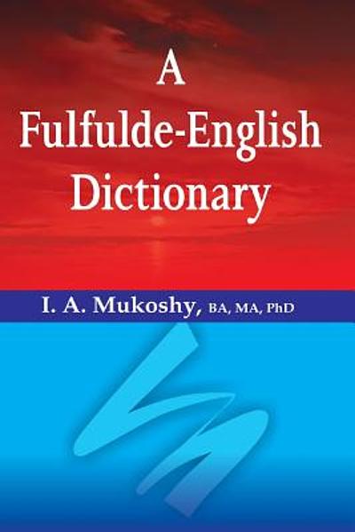 A Fulfulde-English dictionary | WorldCat.org