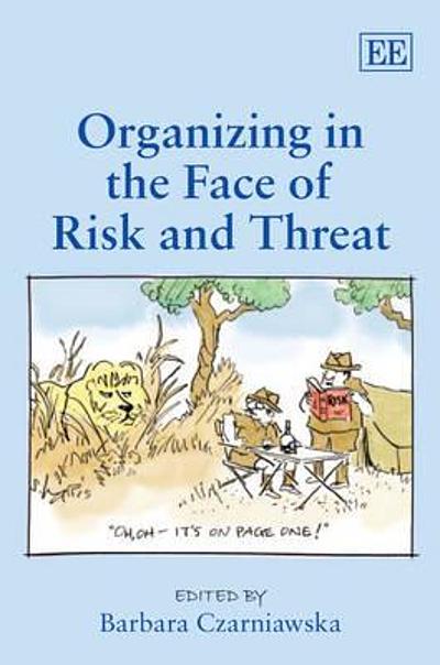 Organizing in the face of risk and threat | WorldCat.org