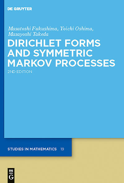 Dirichlet forms and symmetric Markov processes | WorldCat.org Dirichlet forms and symmetric Markov processes | WorldCat.org