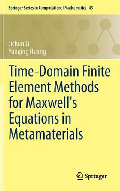 Time Domain Finite Element Methods For Maxwells Equations In