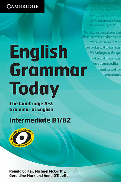 English grammar today : an a-z of spoken and written grammar ...