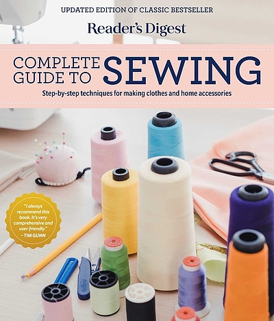 Complete guide to sewing : step-by-step techniques for making clothes ...