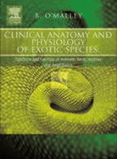 Clinical anatomy and physiology of exotic species : structure and ... Clinical anatomy and physiology of exotic species : structure and ...